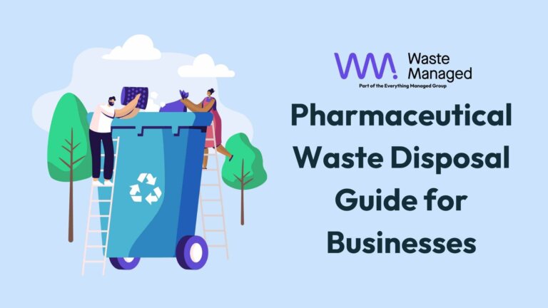 Clinical and Medical Waste Guide 2025 | Waste Managed